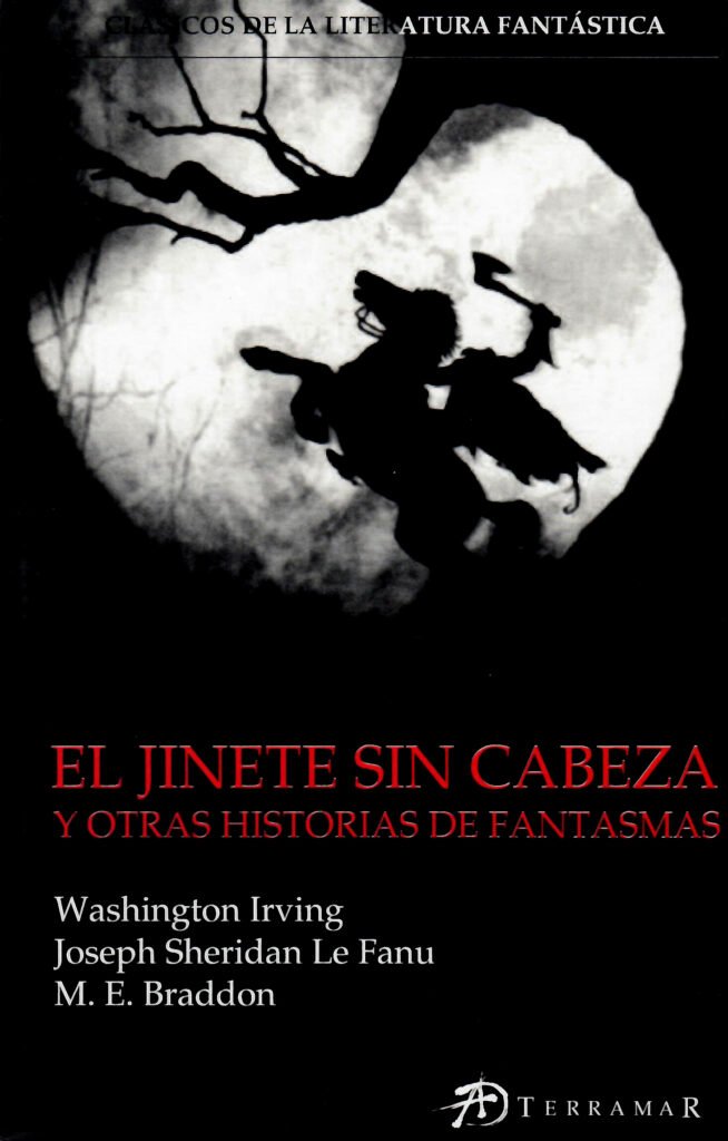 El jinete sin cabeza y otras historias de fantasmas - Terramar Ediciones